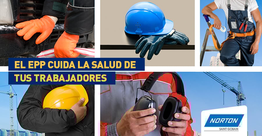 ¿Qué pasa si un trabajador no utiliza los EPP? | Norton Abrasives | Perú
